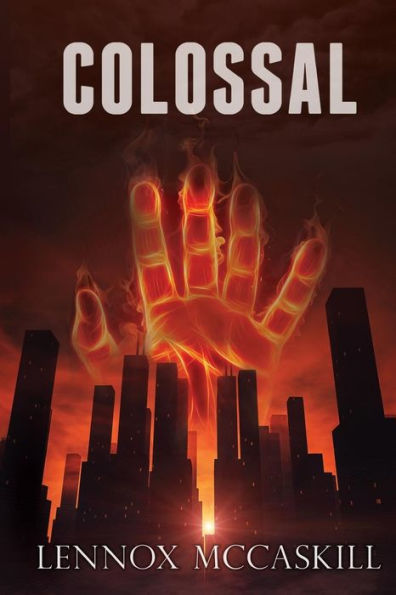 Colossal – Lennox McCaskill – BookHermitt
